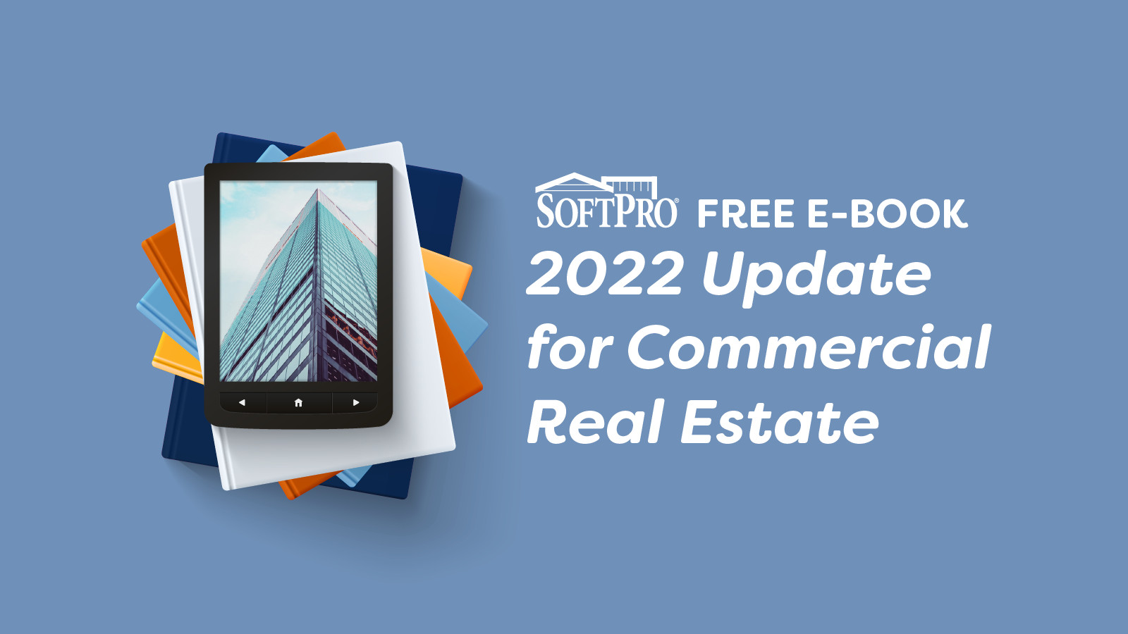 2022 Update for Commercial Real Estate [Free E-book]