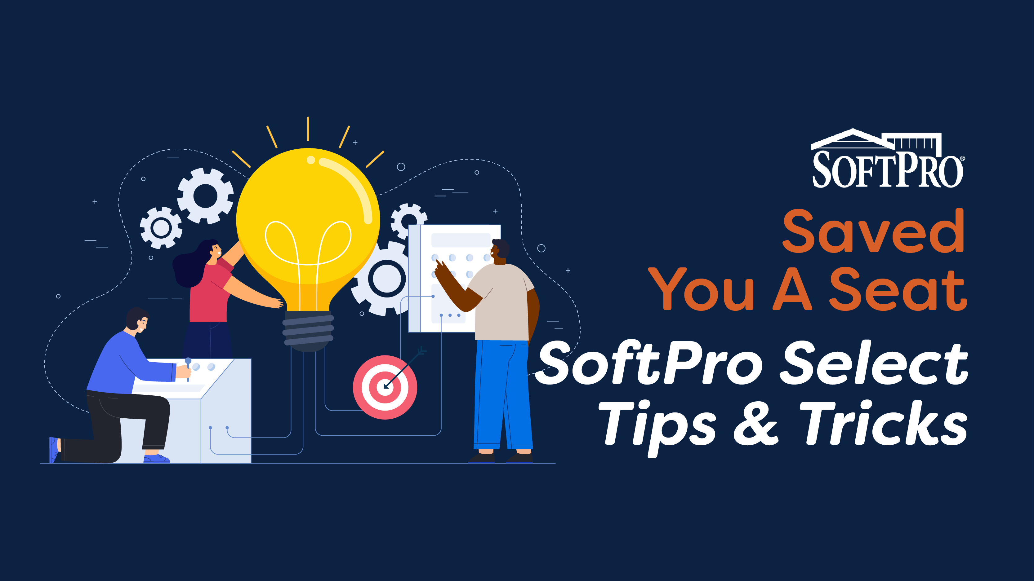 Saved You a Seat Episode 18: SoftPro Select Tips & Tricks