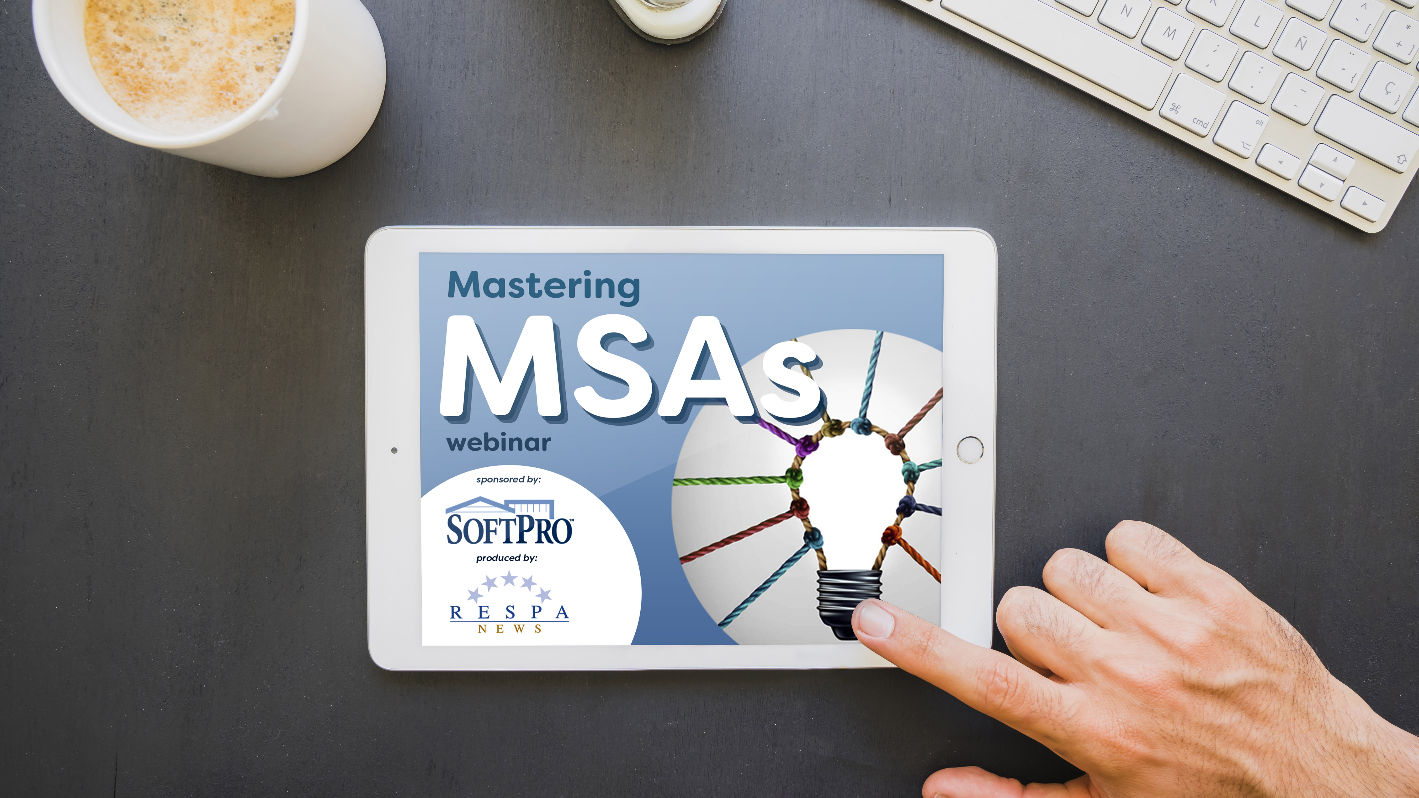 Free Mastering MSAs Webinar - RESPA News | SoftPro Blog
