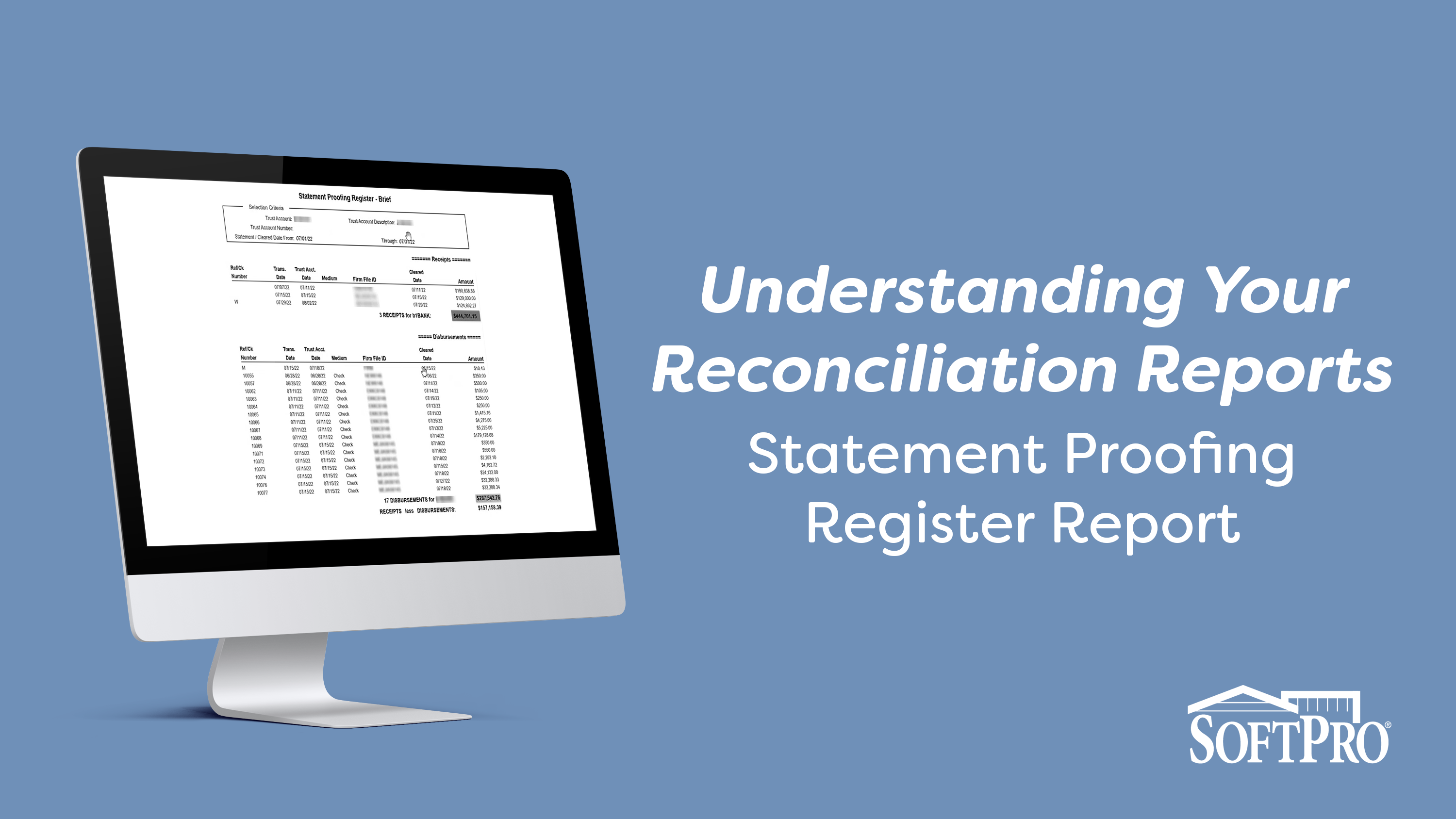 Understanding Statement Proofing Registration | SoftPro Blog