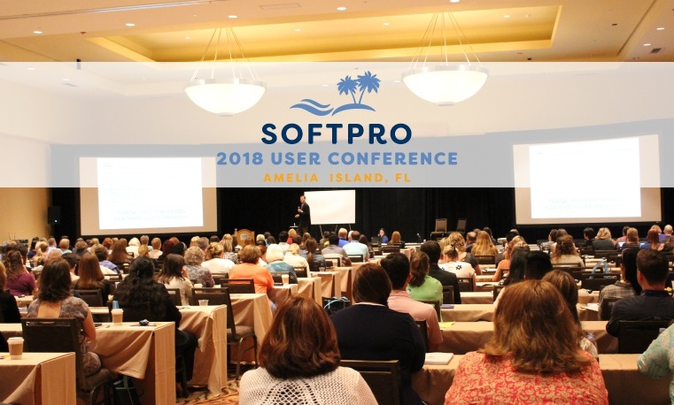 Don't Miss the 2018 SoftPro User Group Conference!