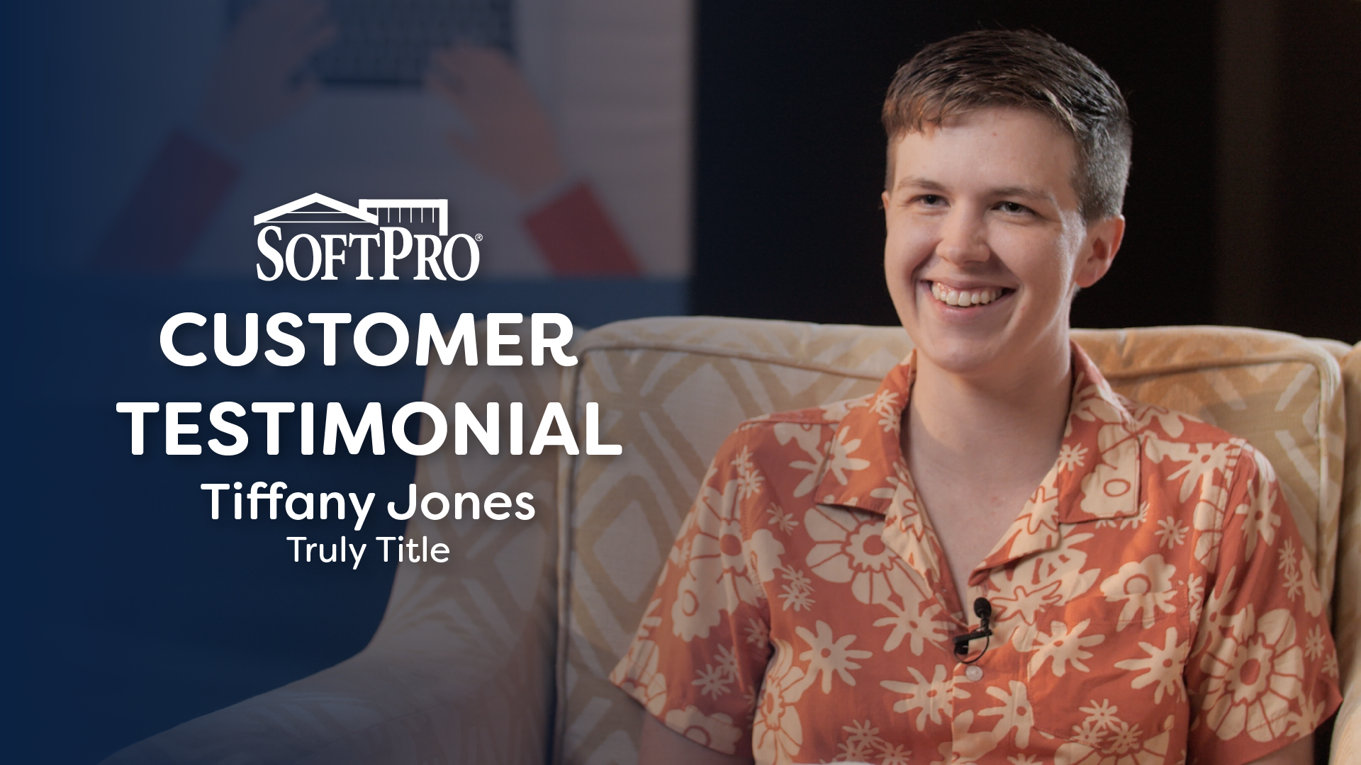 SoftPro Customer Testimonial — Tiffany Jones